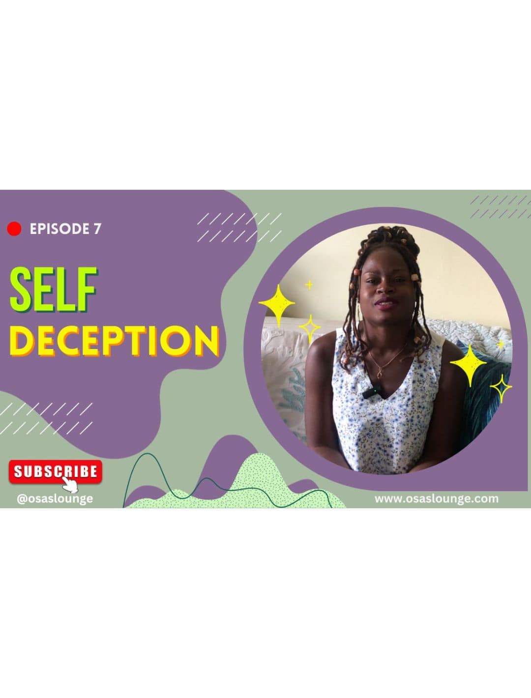 Self-Deception | Chill, Relax, Connect